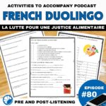 French Duolingo Podcast Episode 80: La Lutte pour une justice alimentaire