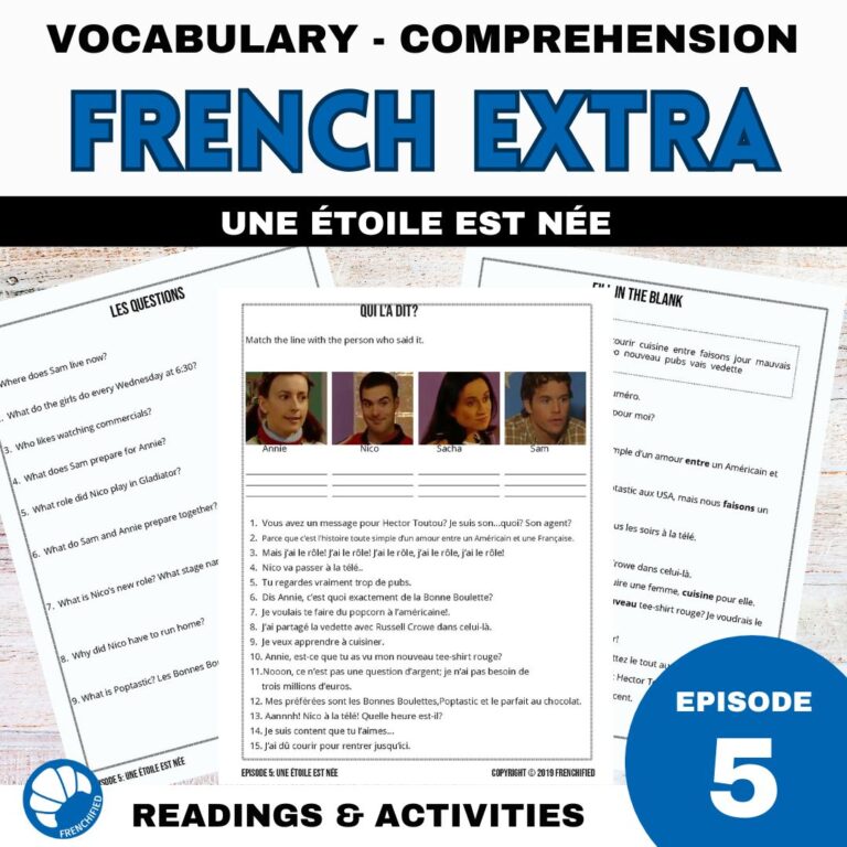 French Extra episode 3 activities packet