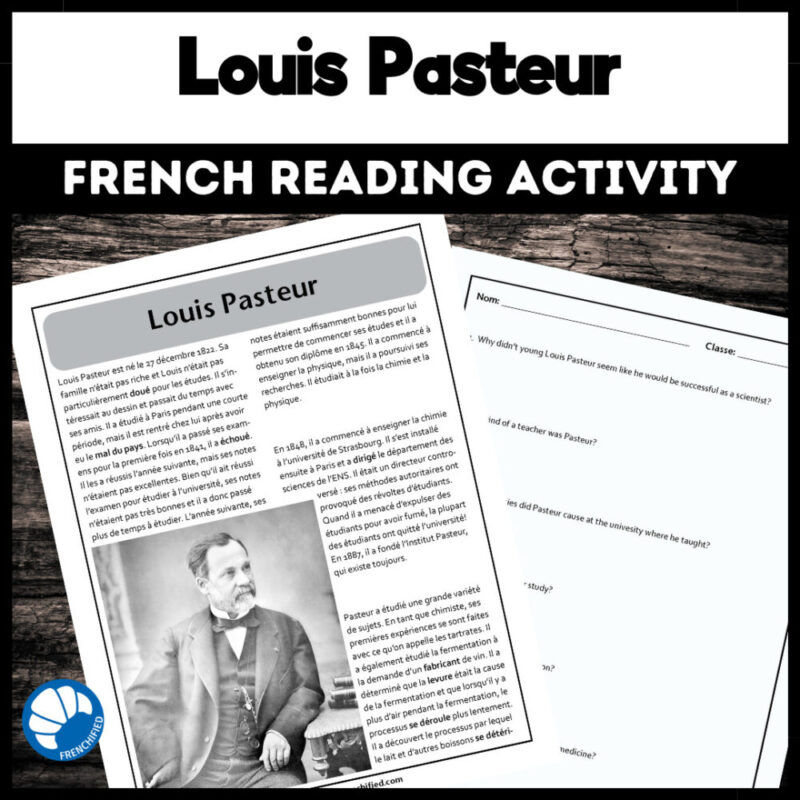 Louis Pasteur French reading comprehension activity