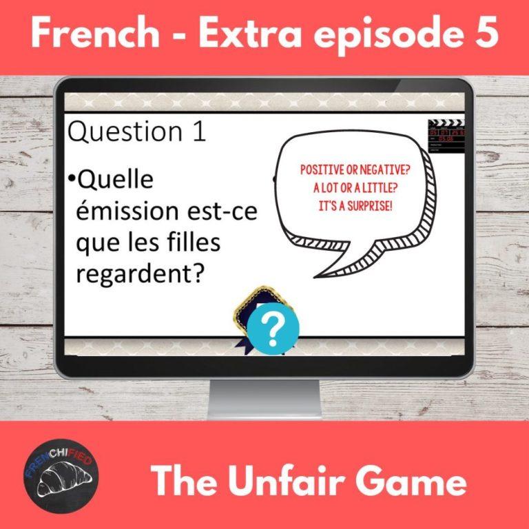 French Extra episode 9 - the Unfair Game review game