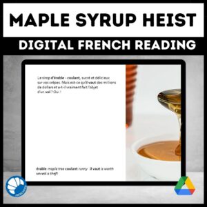 The great maple syrup heist French reading comprehension activity for ...