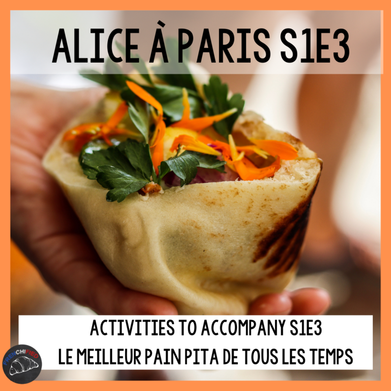 Activities to accompany Alice in Paris Season 1 Episode 4