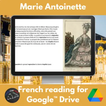 Marie Antoinette Google™ drive French reading comprehension activity