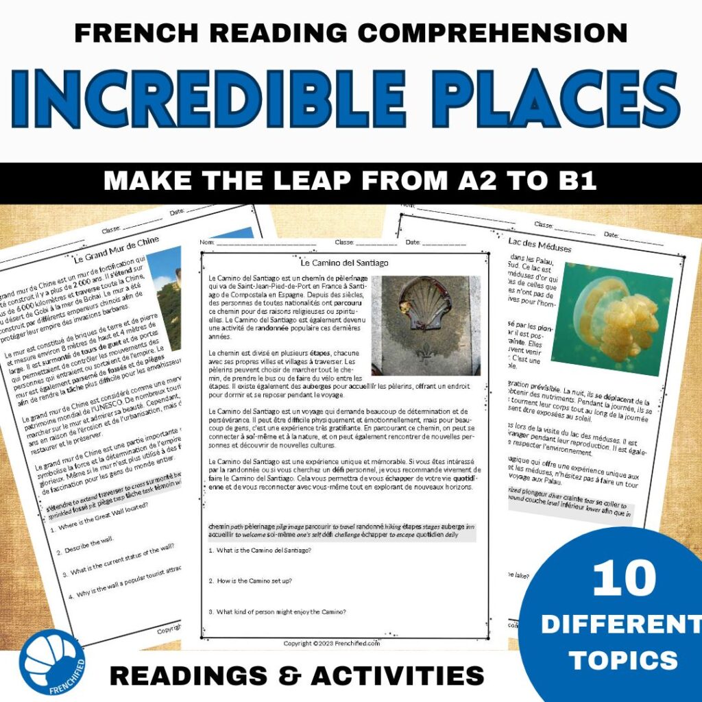 Incredible Places Short French reading passages