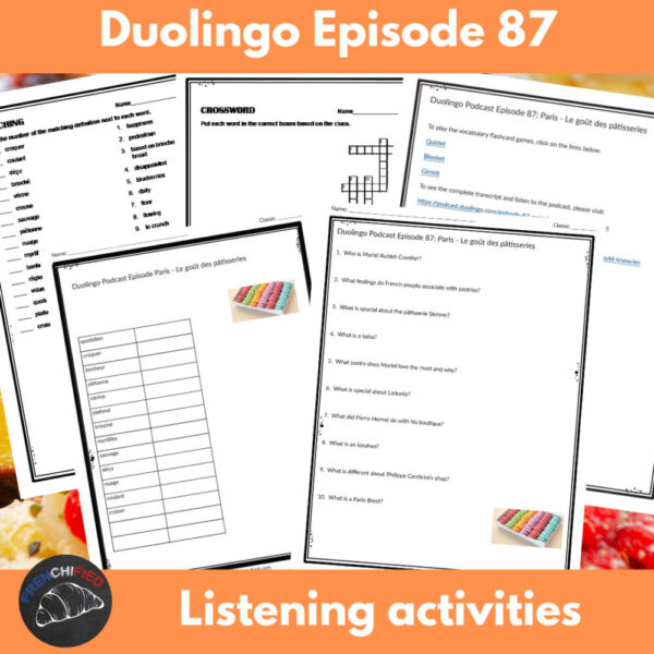 Activities for French Duolingo Podcast Episode 87: Le goût des pâtisseries