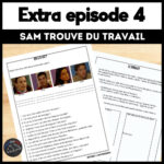 French Extra episode 3 activities packet